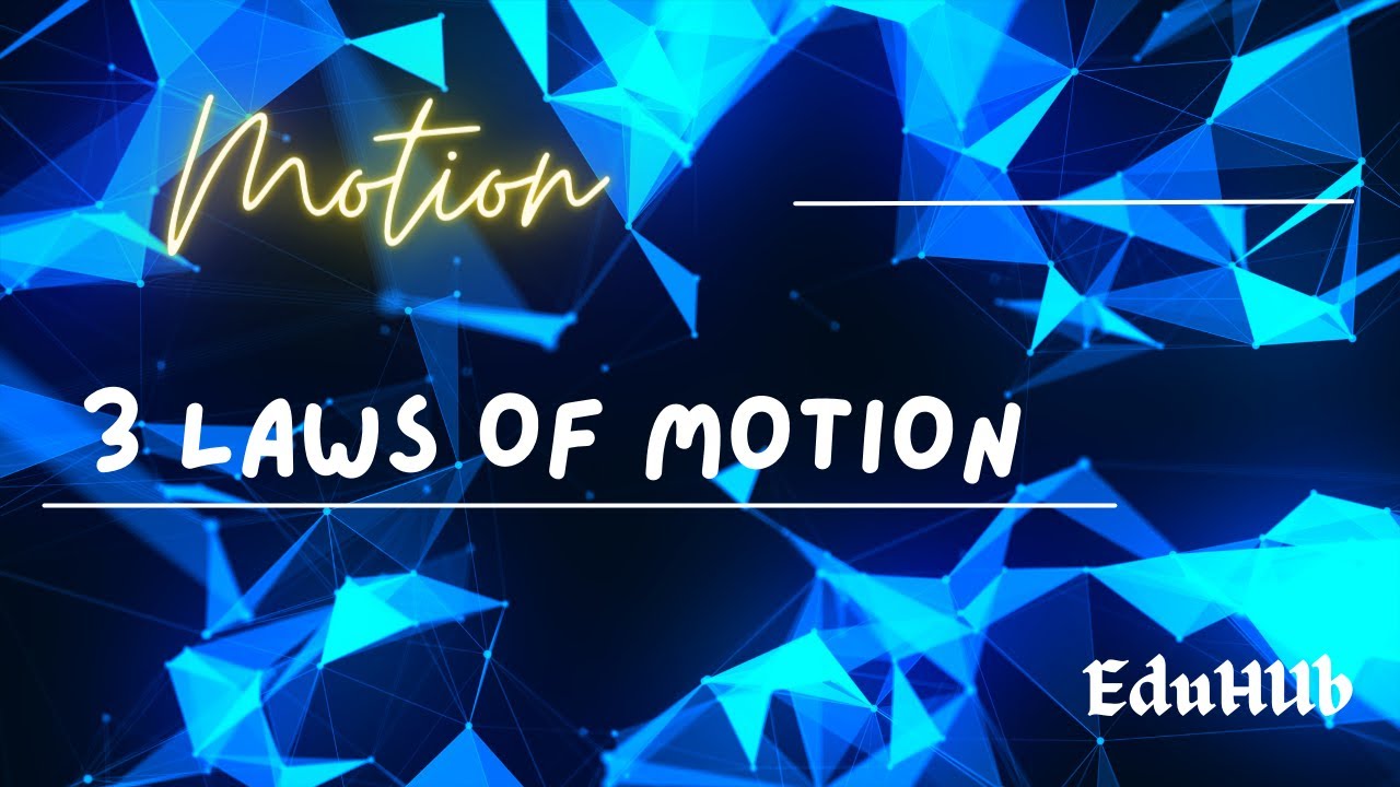Motion and 3 Laws of Motion I Best animated video I class 9th and 10th ...