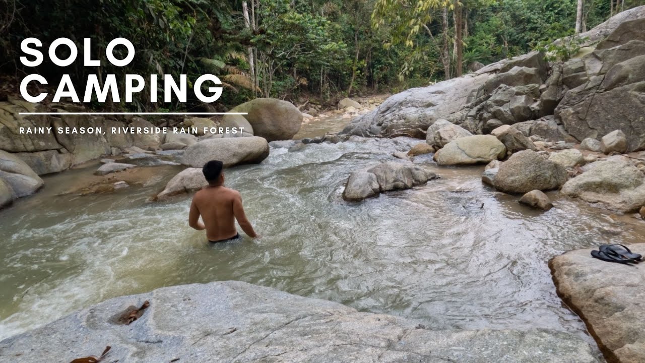 SOLO CAMPING: Thunderstorm by the River | Cooking | Ngoi-Ngoi Campsite ...