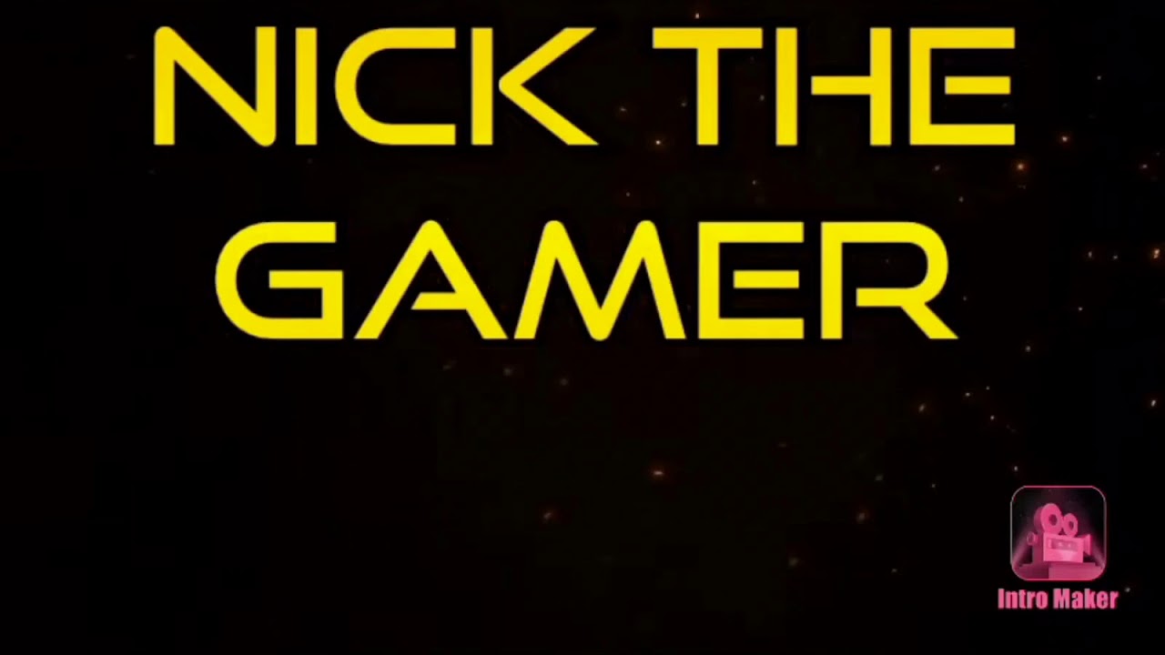 Go subscribe to Nick the gamer - YouTube