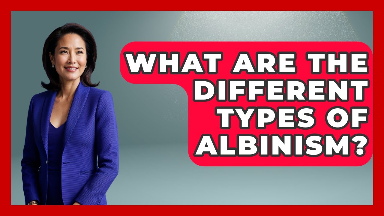 What Are The Different Types Of Albinism? - Inside Body Image - YouTube