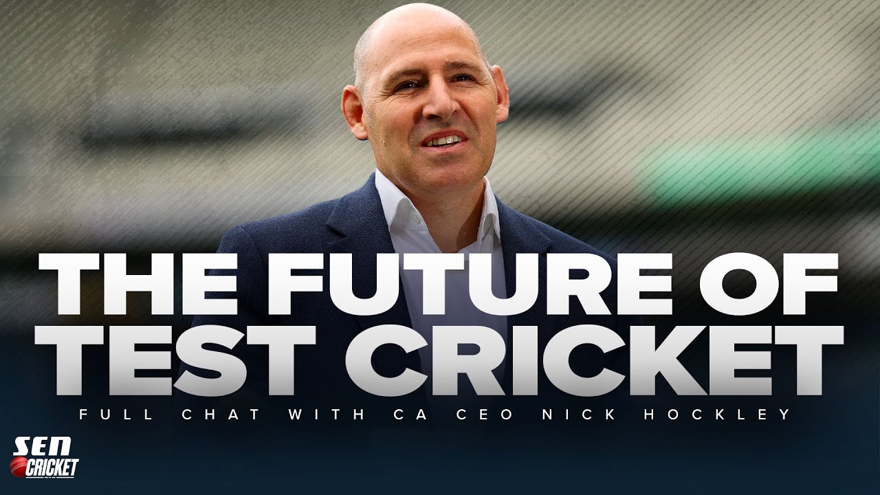 Cricket Australia CEO Nick Hockley speaks on the future of Test cricket ...