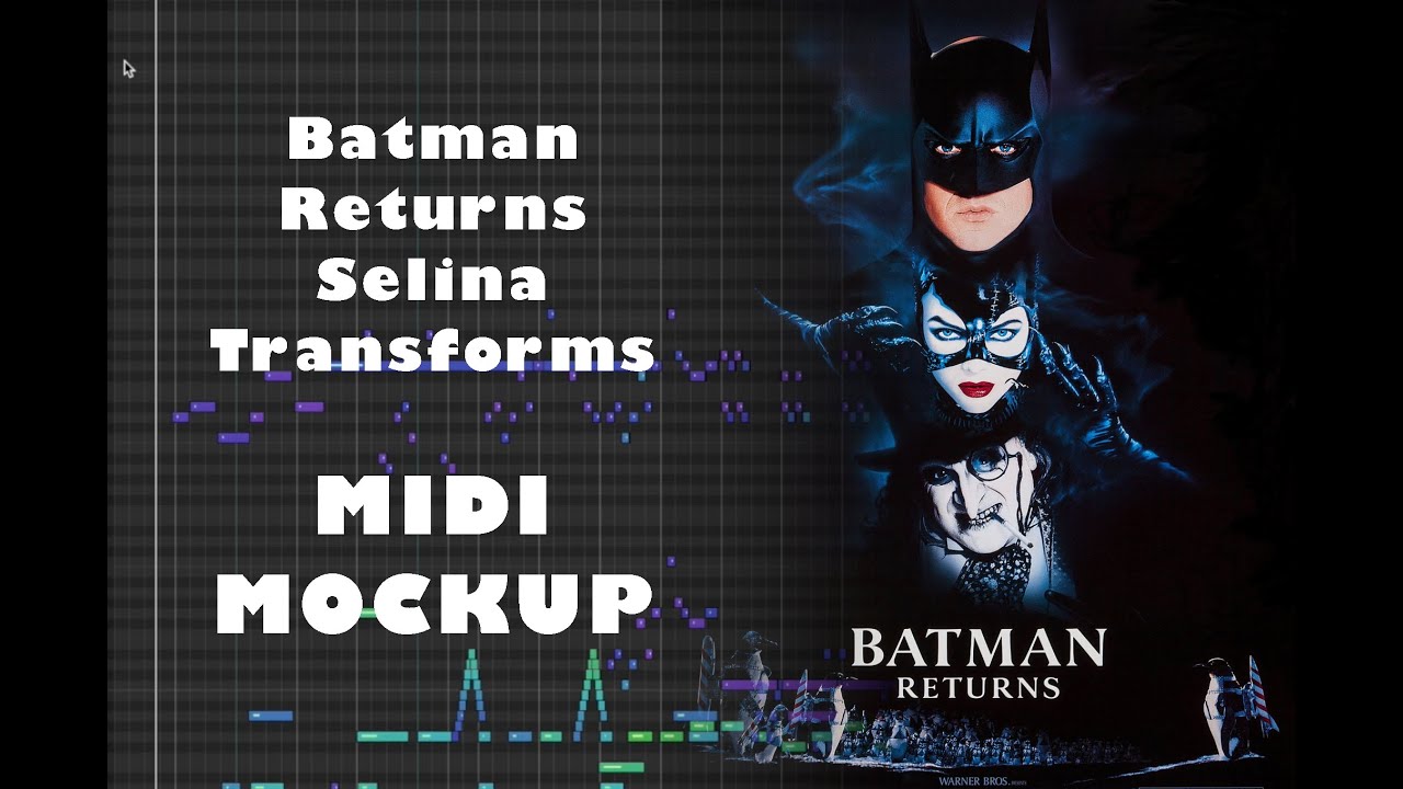 BATMAN RETURNS: Selina Transforms MIDI Mockup - YouTube