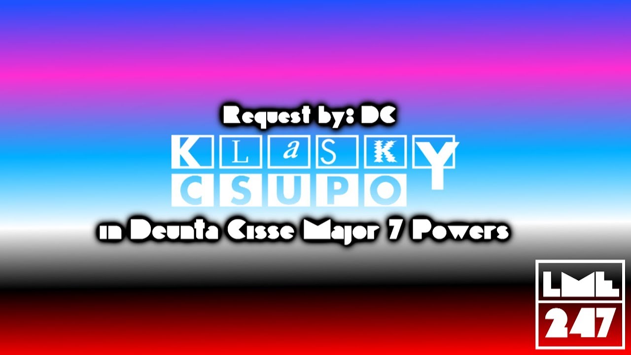 (REQUESTED) Klasky Csupo in Deunta Cisse Major 7 Powers - YouTube