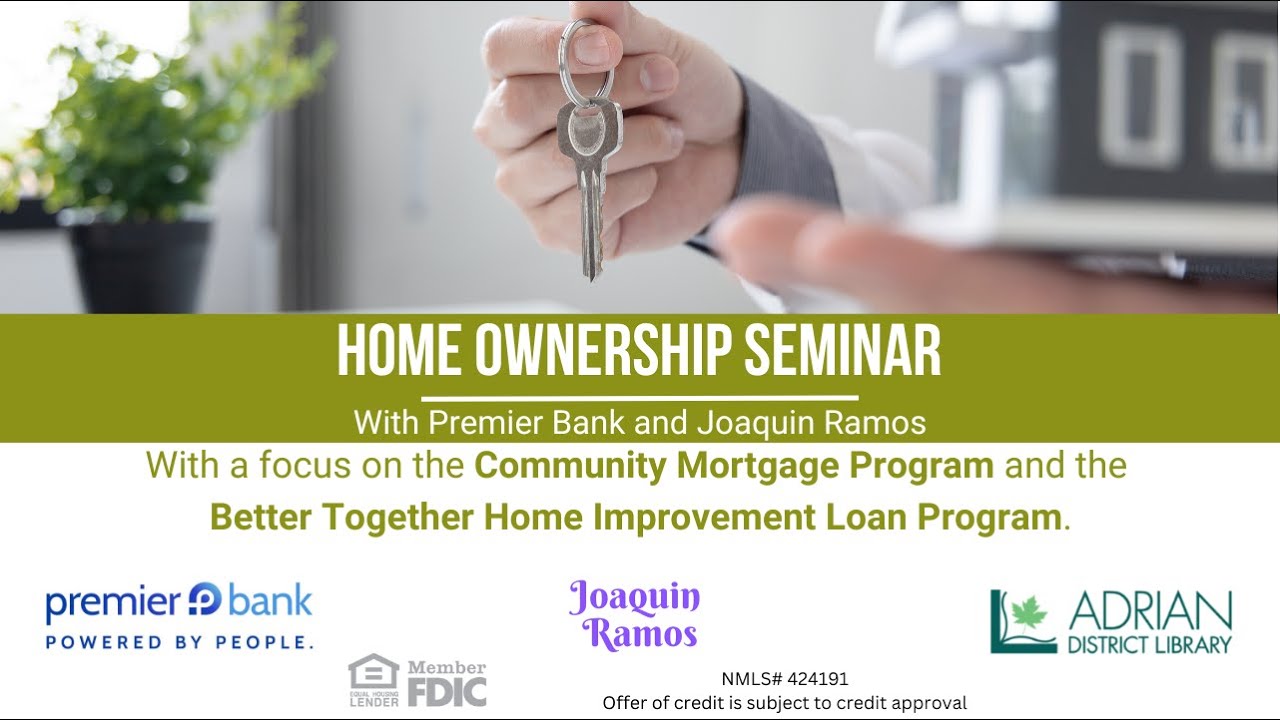 Home Ownership Seminar with Premier Bank and Joaquin Ramos. - YouTube