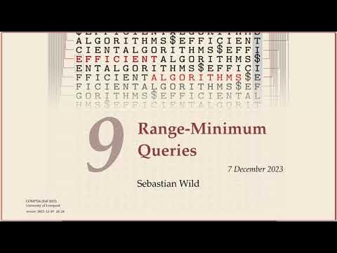 COMP526 (Fall 2023) 9-1 §9.1 Range-min queries introduction - YouTube