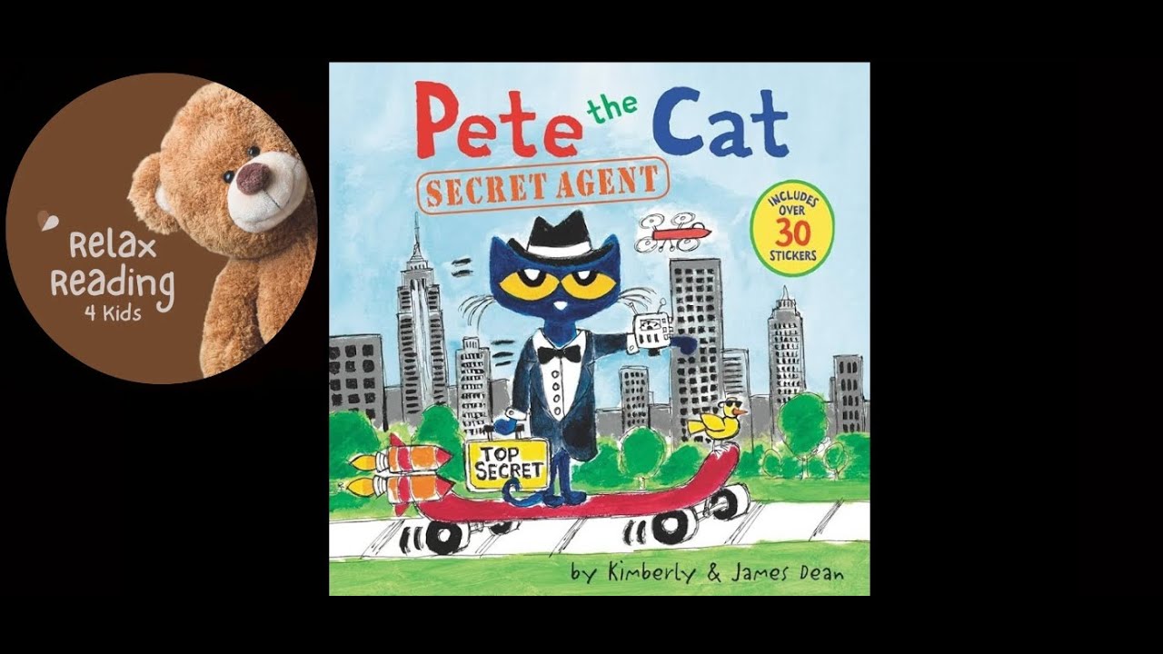 Pete the Cat Secret Agent - Read Aloud - YouTube