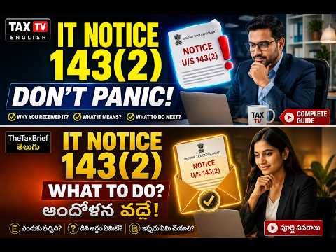 Income Tax Scrutiny Notice Explained | Section 143(2) Complete Guide (2026)