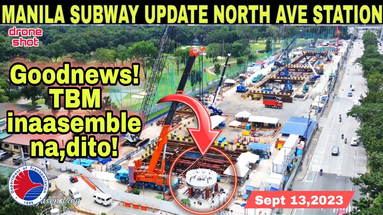 Goodnews!TBM inasemble na!METRO MANILA SUBWAY UPDATE NORTH AVE STATION ...