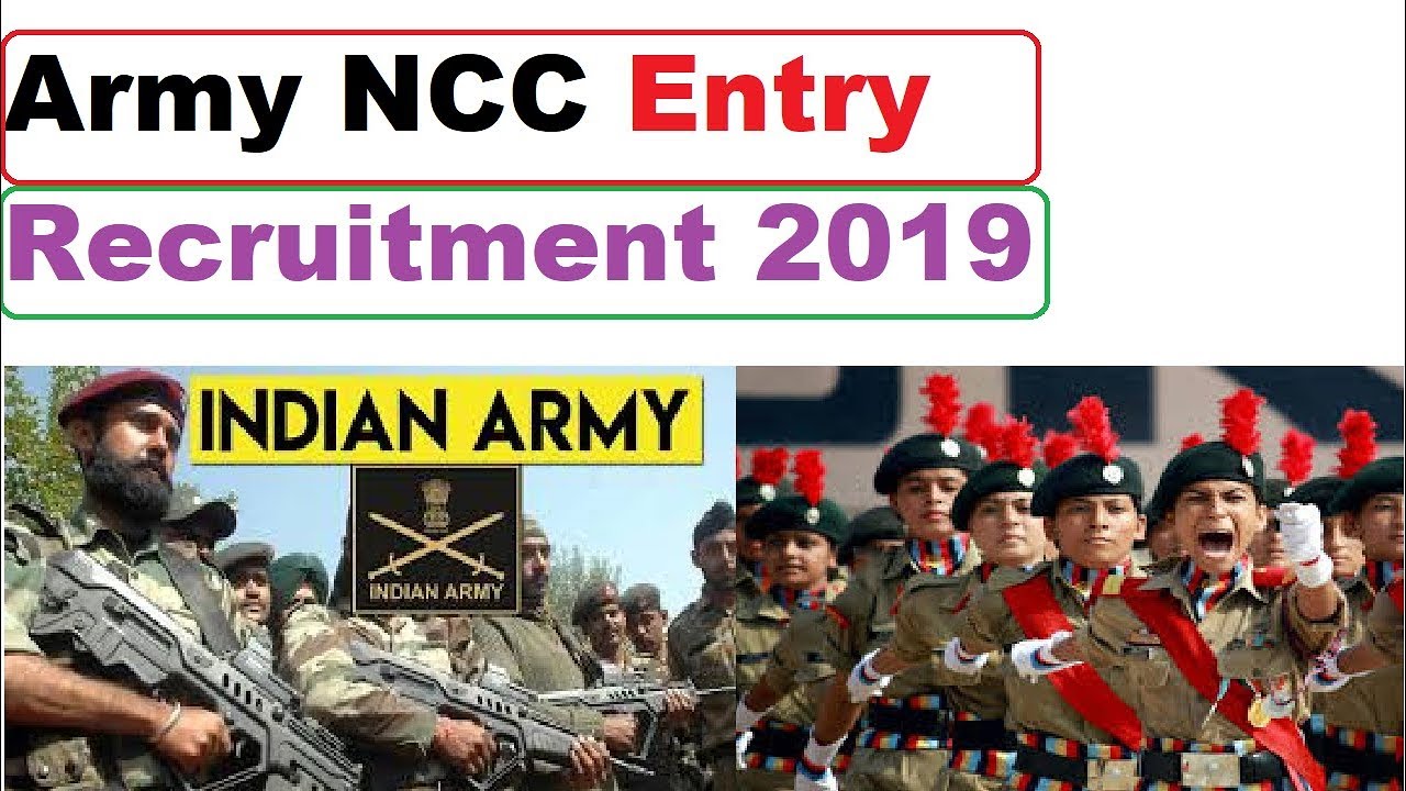Army NCC Entry Recruitment 2019 | Army NCC Entry Vacancy 2019 - YouTube