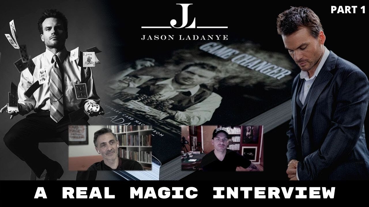 Jason Ladanye. Part 1. A Real Magic Interview - YouTube