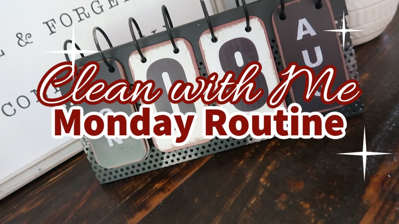Clean with Me || Cleaning Motivation || Monday cleaning routine ...