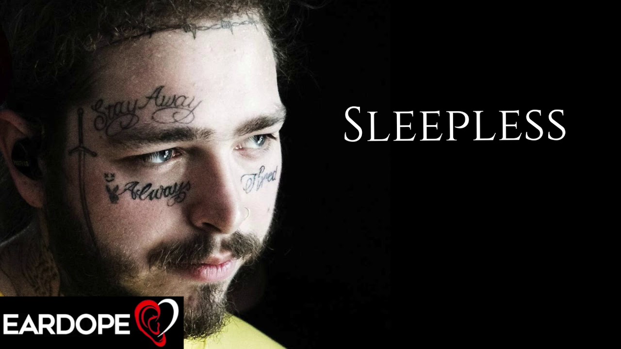 Post Malone - Sleepless *NEW SONG 2019* - YouTube