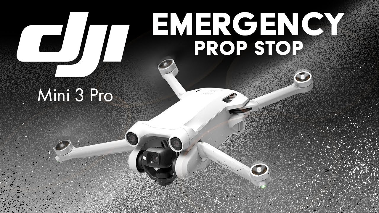Emergency Prop Stop - Mini 3 Pro Tutorial - 4K - YouTube