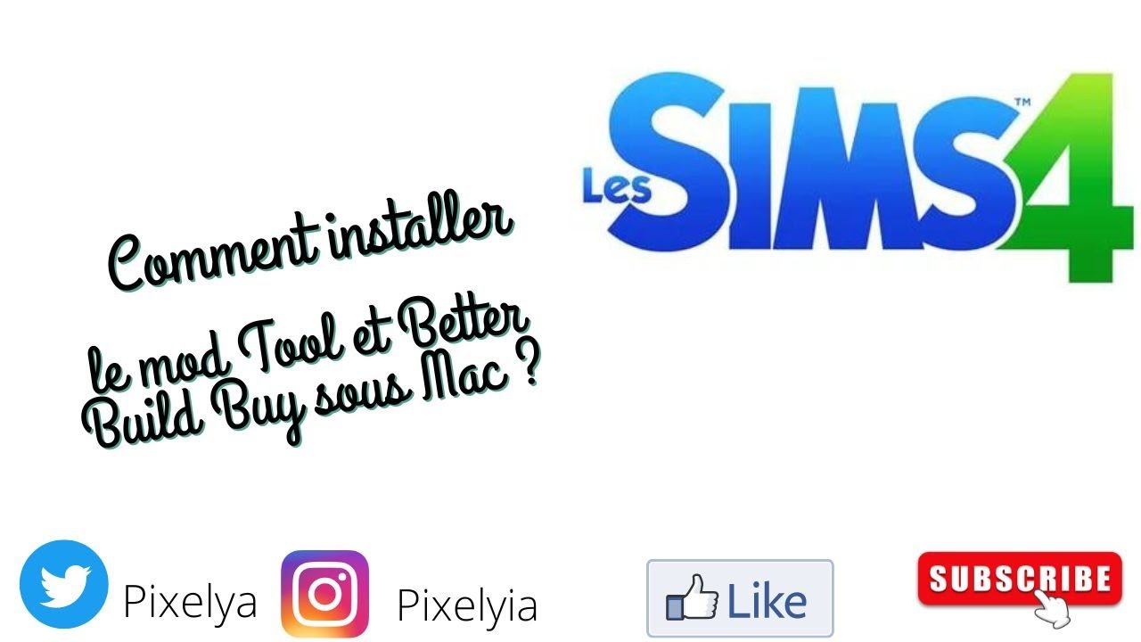 Comment installer le mod TOOL et Better Build Buy sous Mac ? // Sims 4 ...