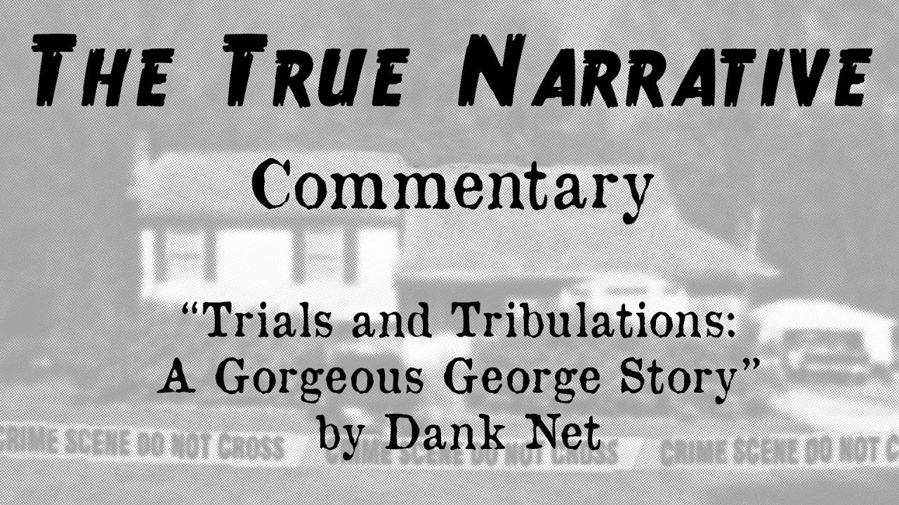 The True Narrative Commentary -S1 E7- Dank Net's Documentary on GG ...