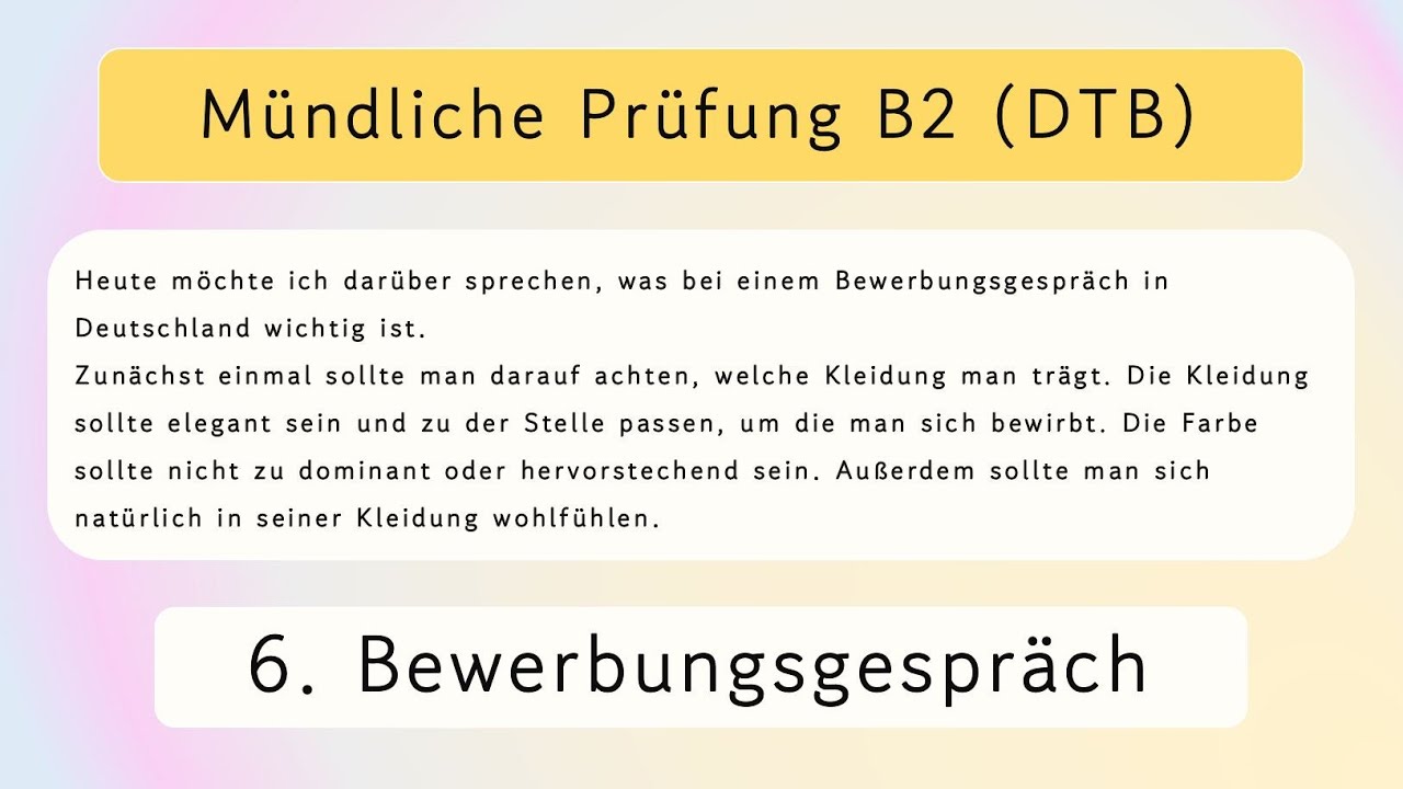 B2 (Beruflich) Mündliche Prüfung Teil 1 ~ 6. Bewerbungsgespräch - YouTube