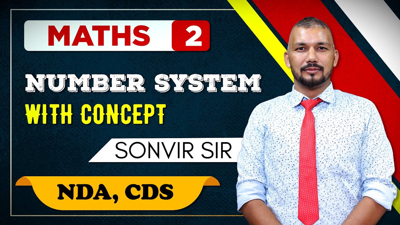 2 | Number System | Important Questions for NDA, CDS | by Sonvir Sir # ...