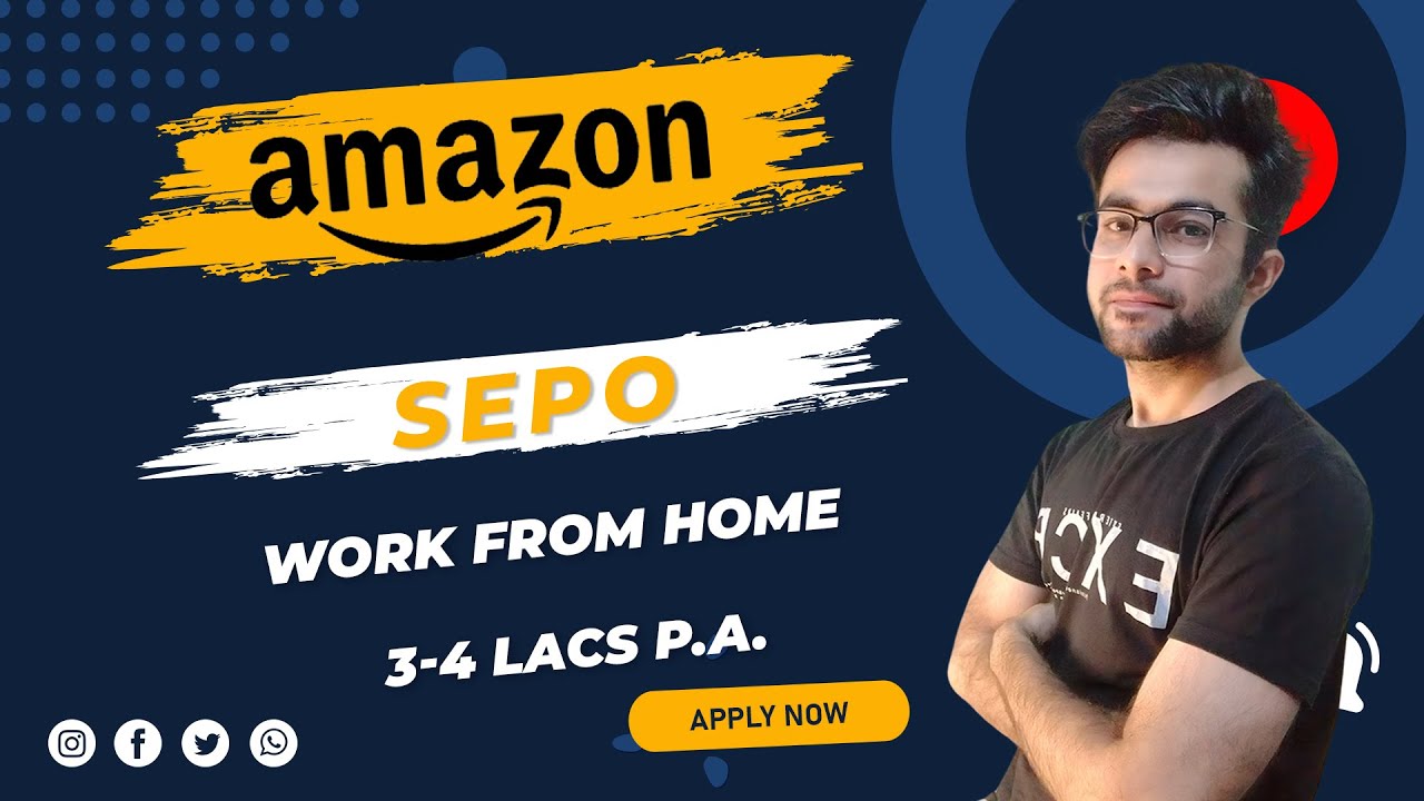 Amazon SEPO Job | SEPO | Work from Home | Interview | SEPO Interview ...