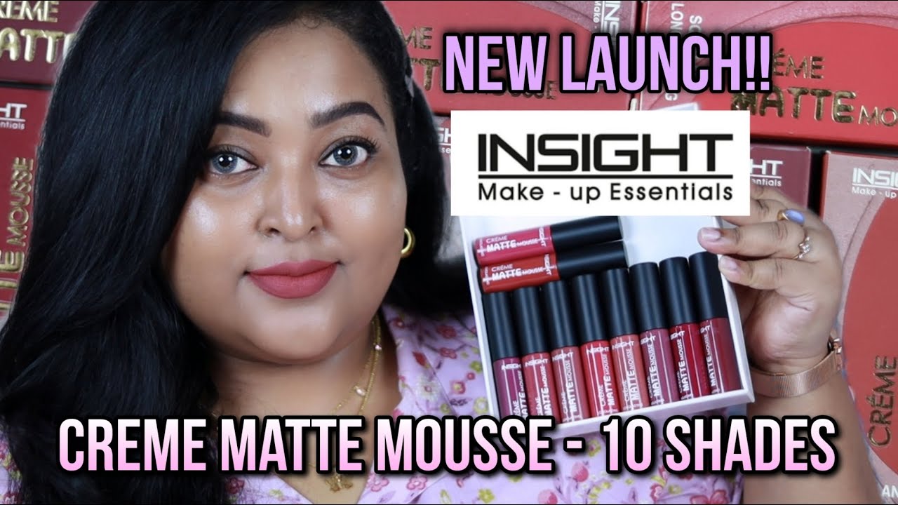 *New* INSIGHT COSMETICS CREME MATTE MOUSSE| 10 Shades- REVIEW ...