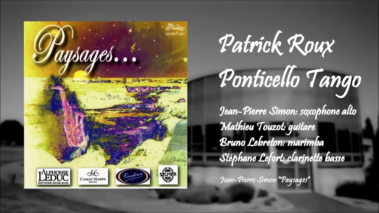 JP. Simon, M.Touzot, B.Lebreton, S.Lefort - Ponticello Tango [Patrick ...