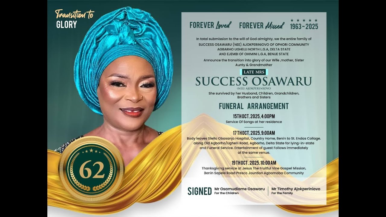 BURAL CEREMONY OF SUCCESS OSAWARU ( NEE AJOKPERINIOVO ) AGED: 62YRS ...