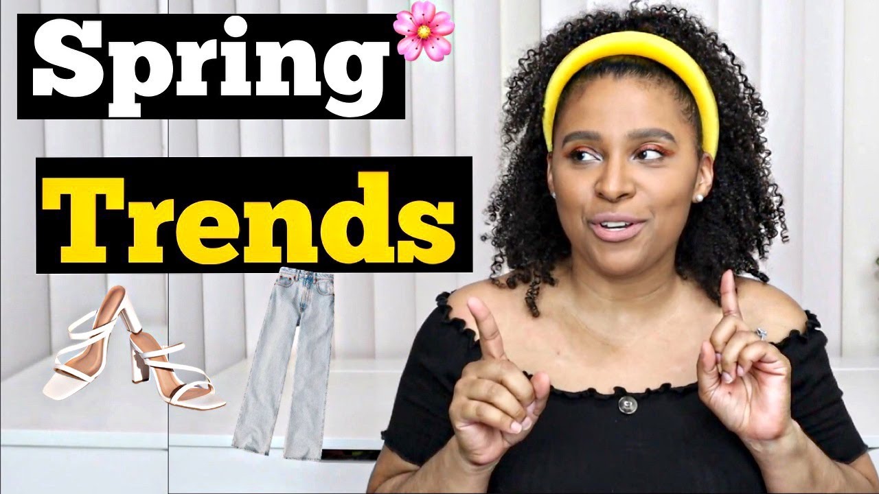 SPRING TRENDS YOU CAN ACTUALLY WEAR | SPRING FASHION - YouTube