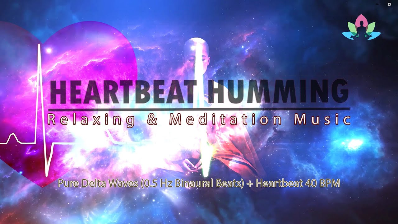 Heartbeat Humming music - Pure Delta Waves (0.5 Hz Binaural Beats ...