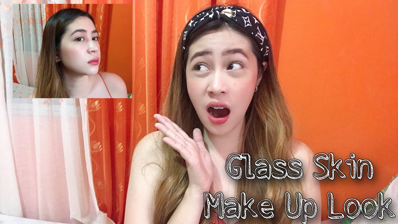 Glass Skin Everyday Make Up Routine Youtube