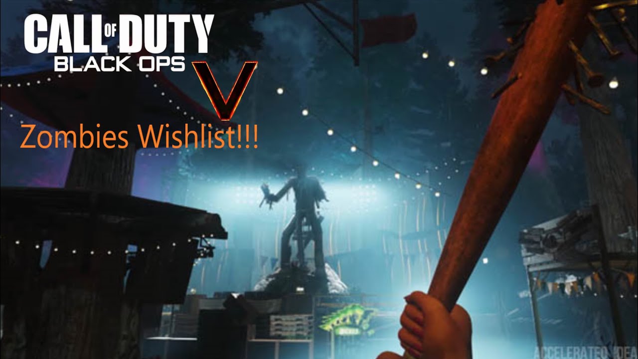 Black Ops 5 Zombies Wishlist!! New Maps, Features and More!! - YouTube