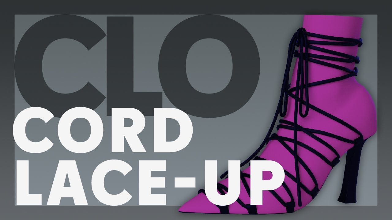 CLO3D | Fine Cord Lace Up - YouTube