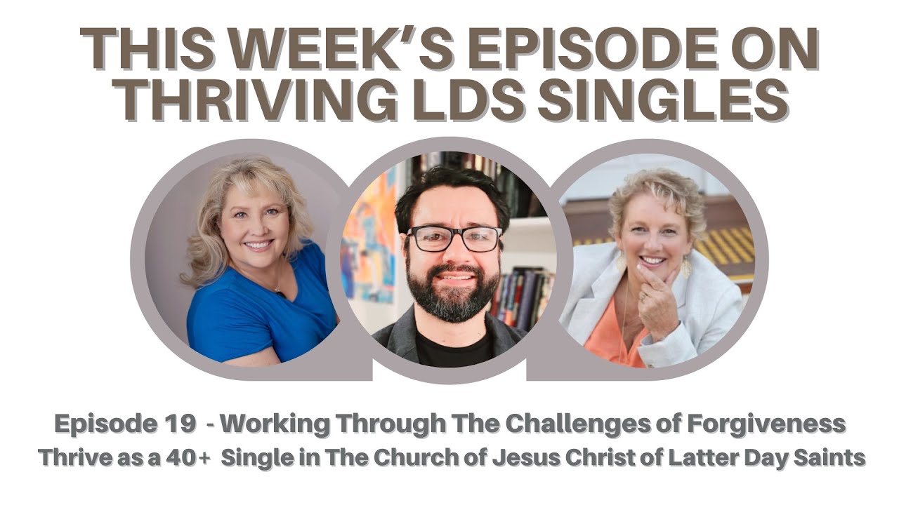 Thriving as an LDS Single - Experiencing the joys and challenges of ...