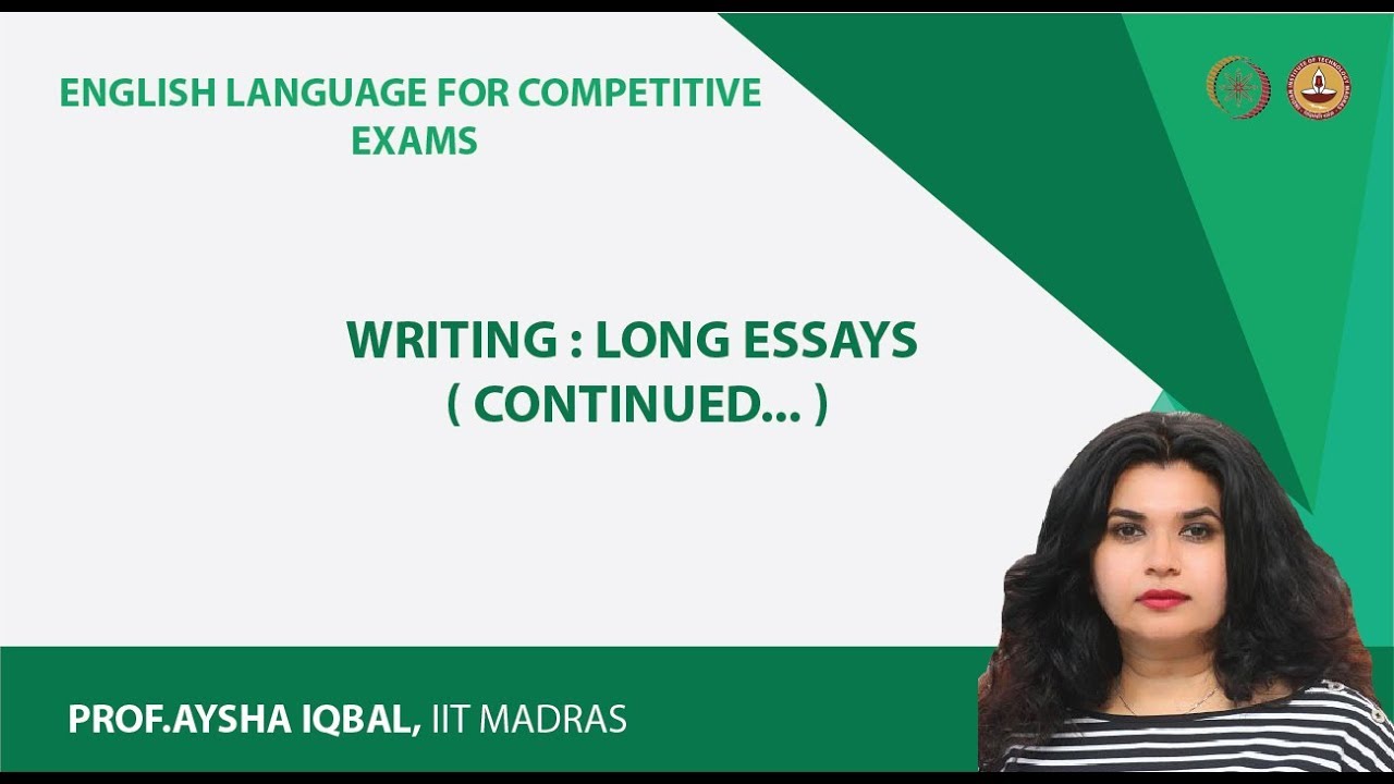 Writing : Long Essays ( Continued... ) - YouTube
