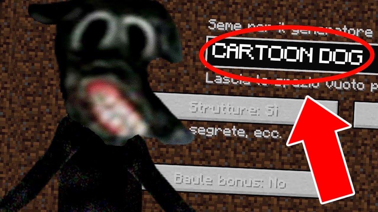 NON GIOCARE con CARTOON DOG su MINECRAFT - Seed HORROR - YouTube