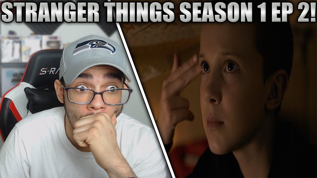 Stranger Things Season 1 Episode 2 Reaction! - The Weirdo on Maple ...