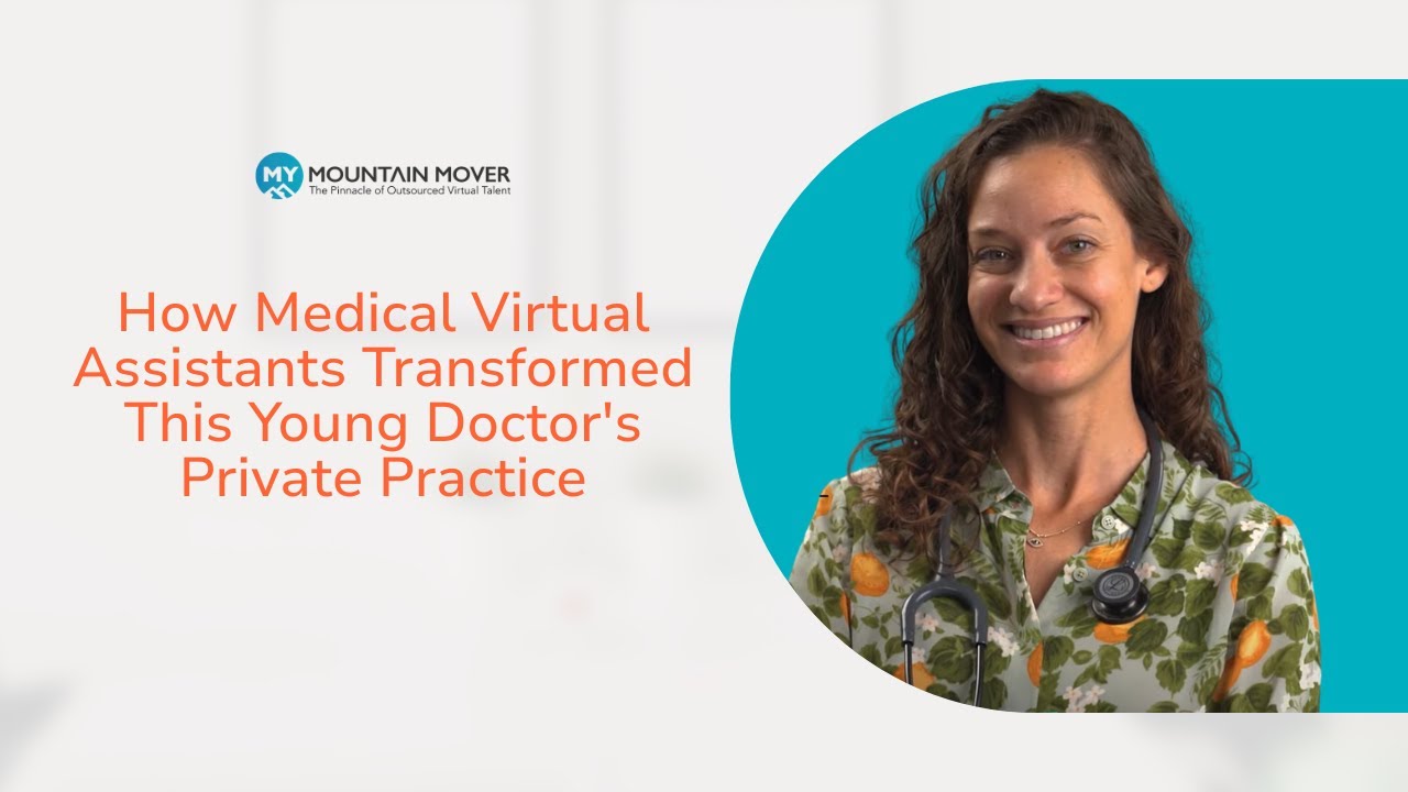 How Medical Virtual Assistants Transformed This Young Doctor's Private ...