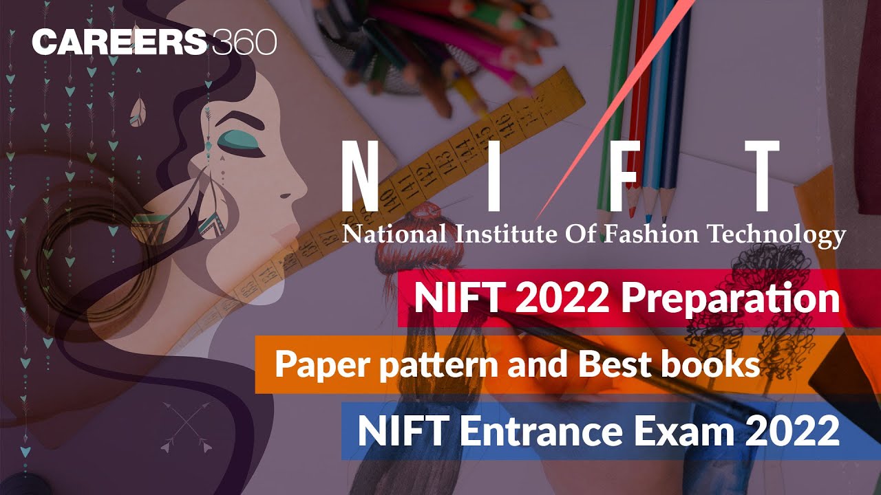 NIFT 2022 Preparation | Paper pattern and Best books | NIFT Entrance ...