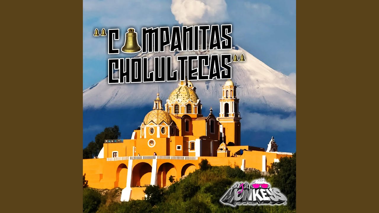 Campanitas Cholultecas - YouTube