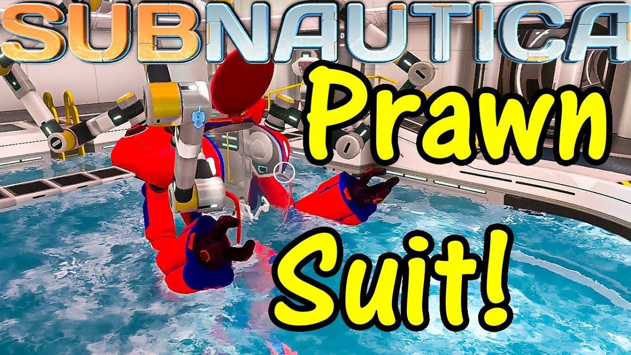 Let's Play Subnautica #31: Prawn Suit! - YouTube