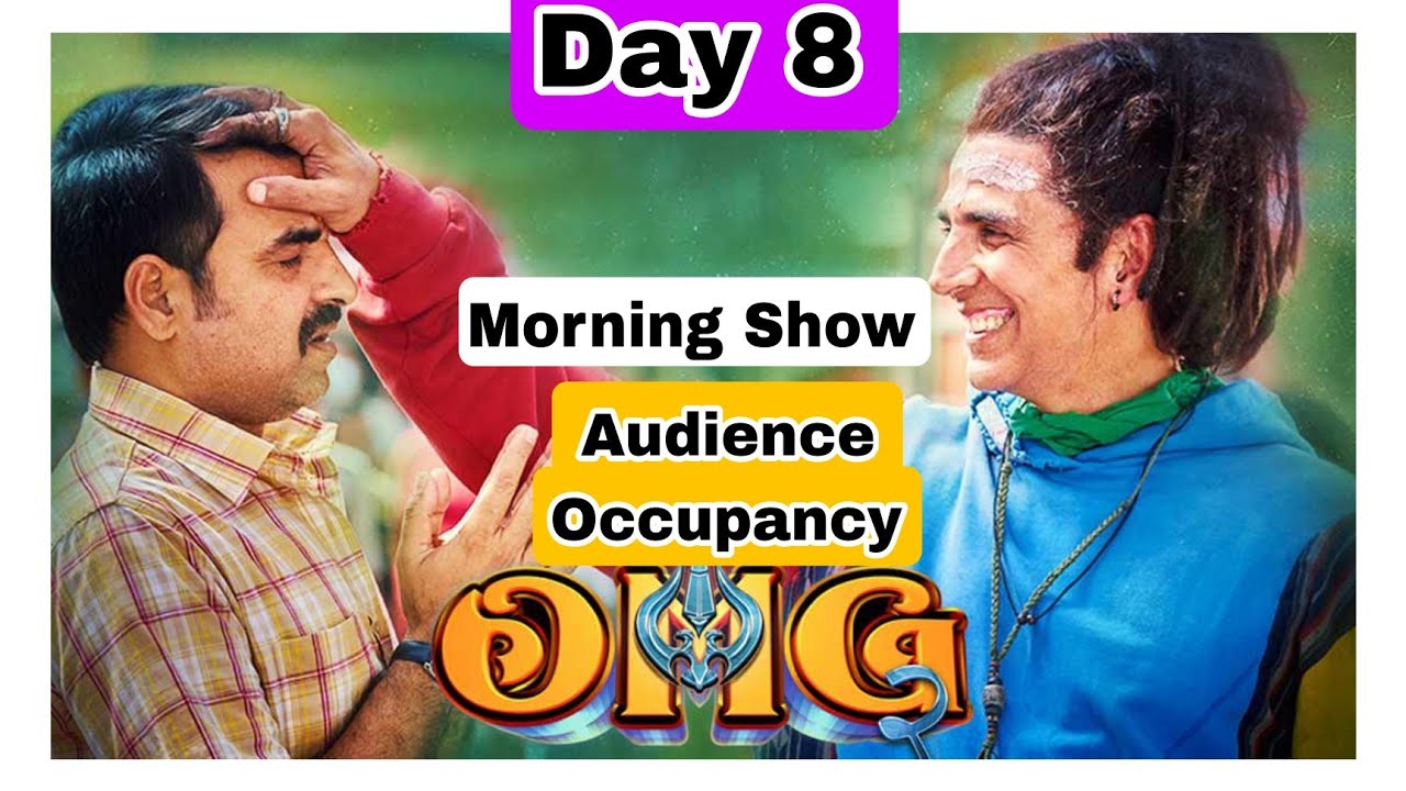 OMG 2 Movie Audience Occupancy Day 8 Morning Show - YouTube