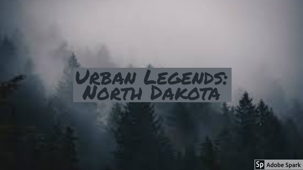 Urban Legends: North Dakota - YouTube