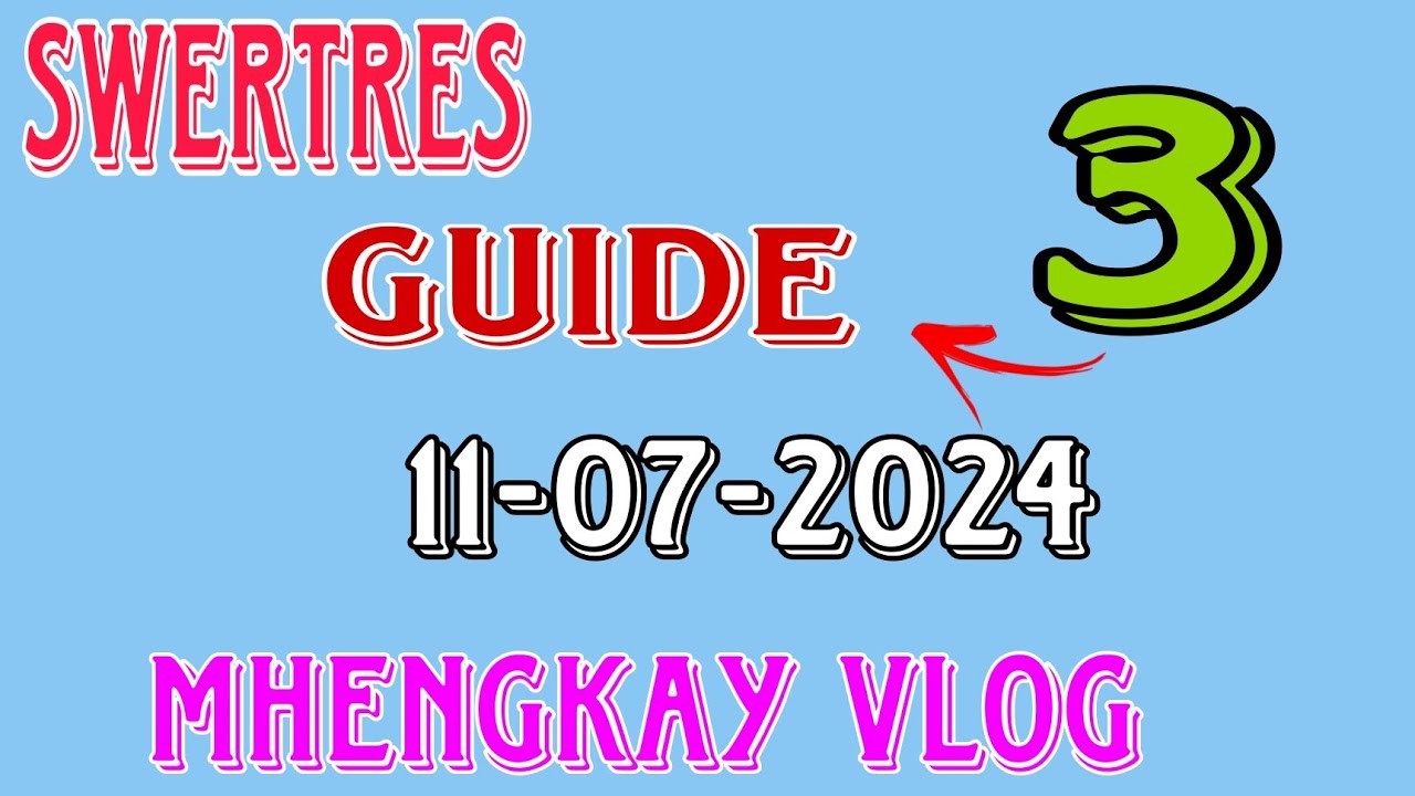 SWERTRES GUIDE TODAY NOVEMBER 07,2024 - YouTube