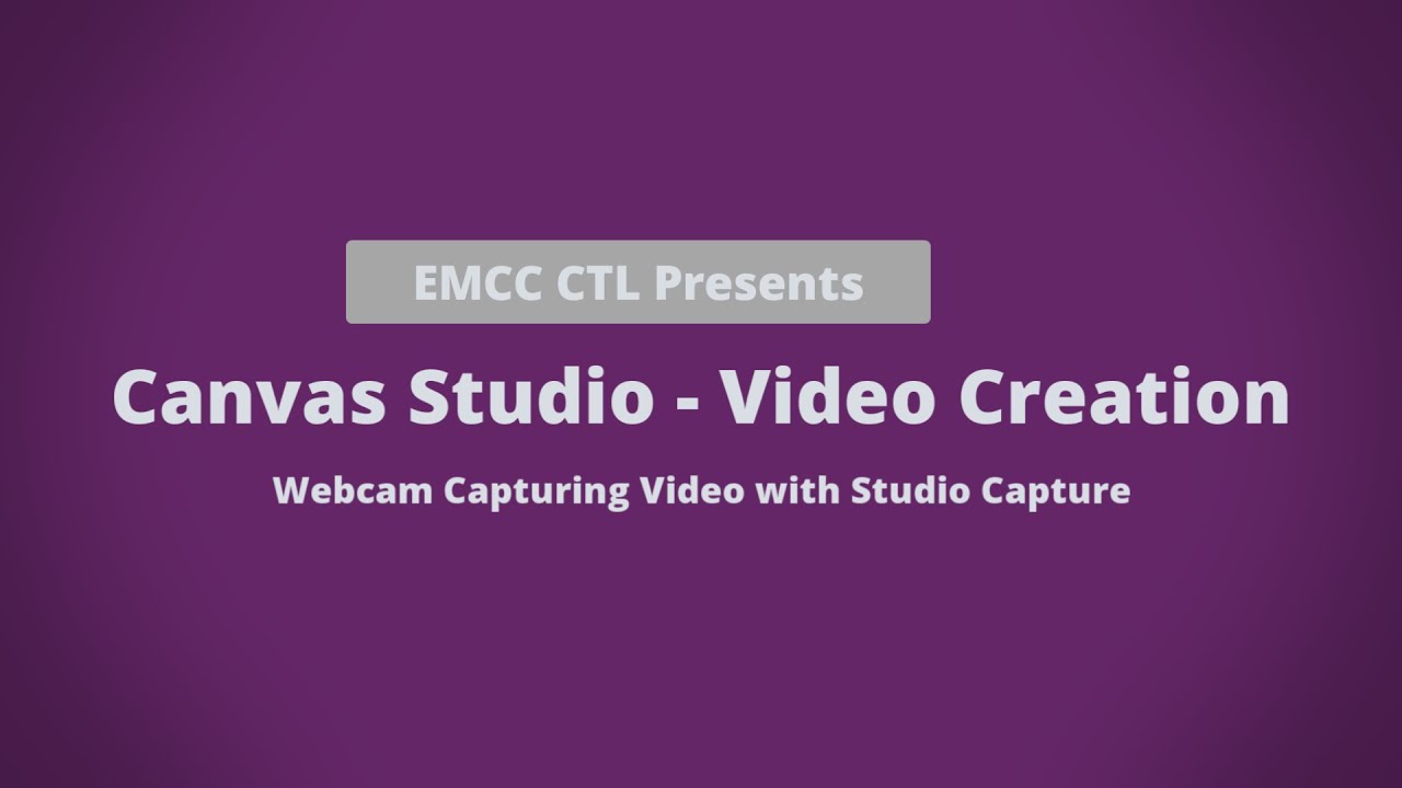 Canvas Studio - Video Creation - Webcam Capturing Video with Studio ...