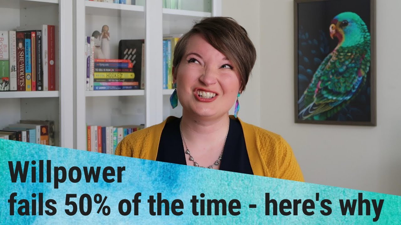 Willpower fails 50% of the time. Here's why. - YouTube