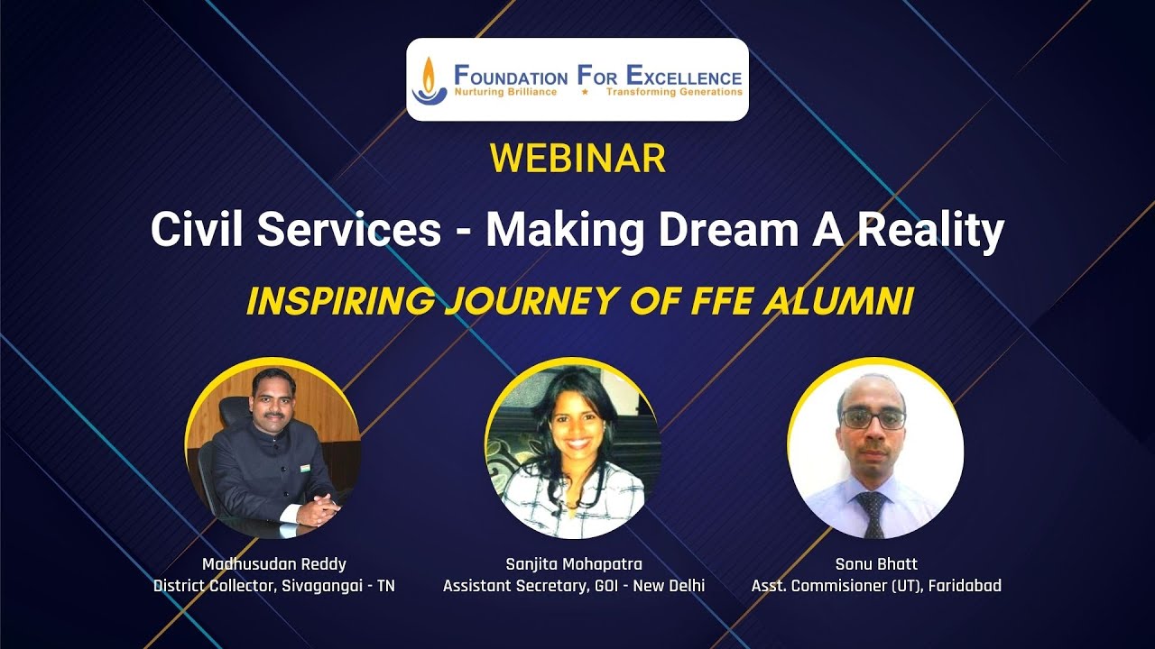 Inspiring journey of FFE alumni | Civil Services - Making Dream A ...