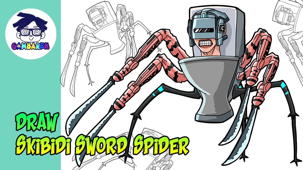 Cara Menggambar Skibidi Sword Katana Spider Skibidi Toilet 57 | mudah ...