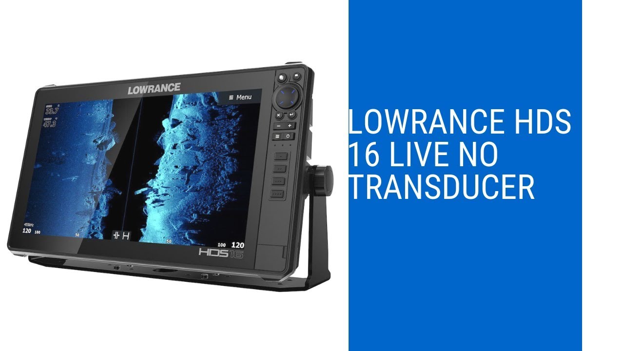 Lowrance HDS 16 LIVE No Transducer review - YouTube