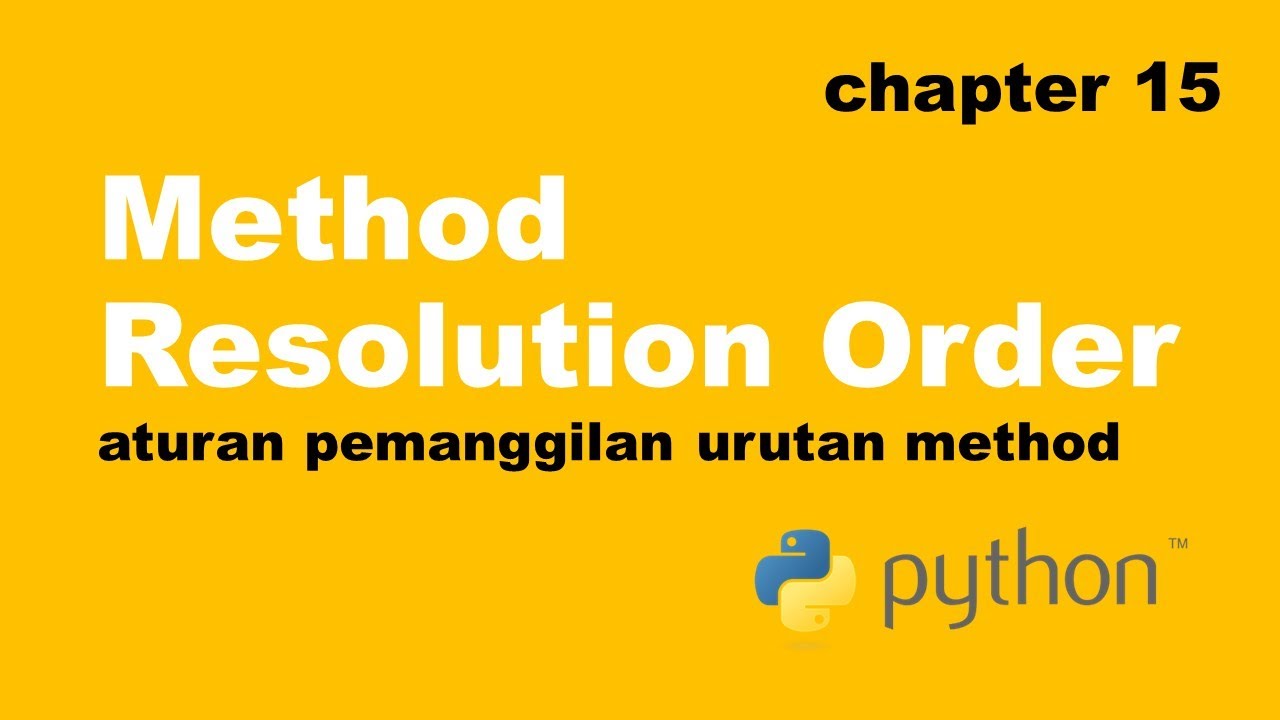 Method Resolution Order Pada Python Python Object Oriented 3993