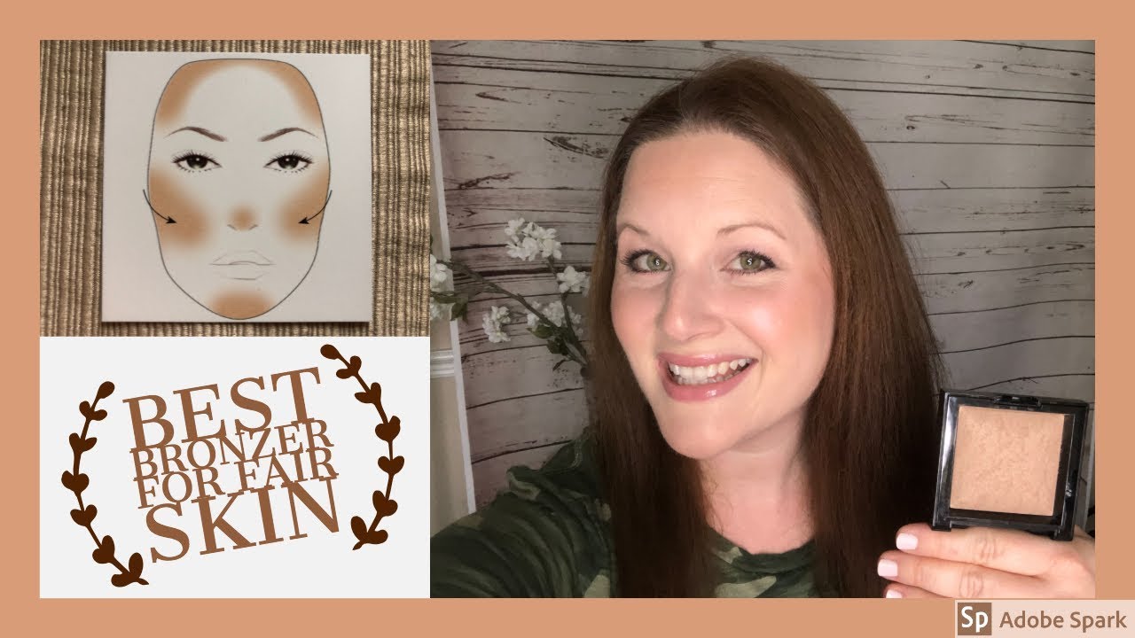 Best Bronzer for Fair Skin + How to Bronze Fair Skin Without Looking ...