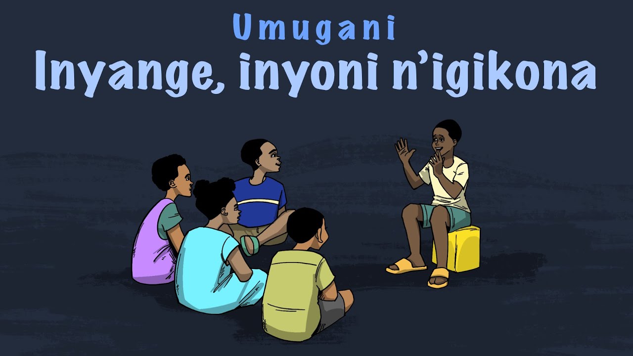 UMUGANI | INYANGE INYONI N'IGIKONA - YouTube