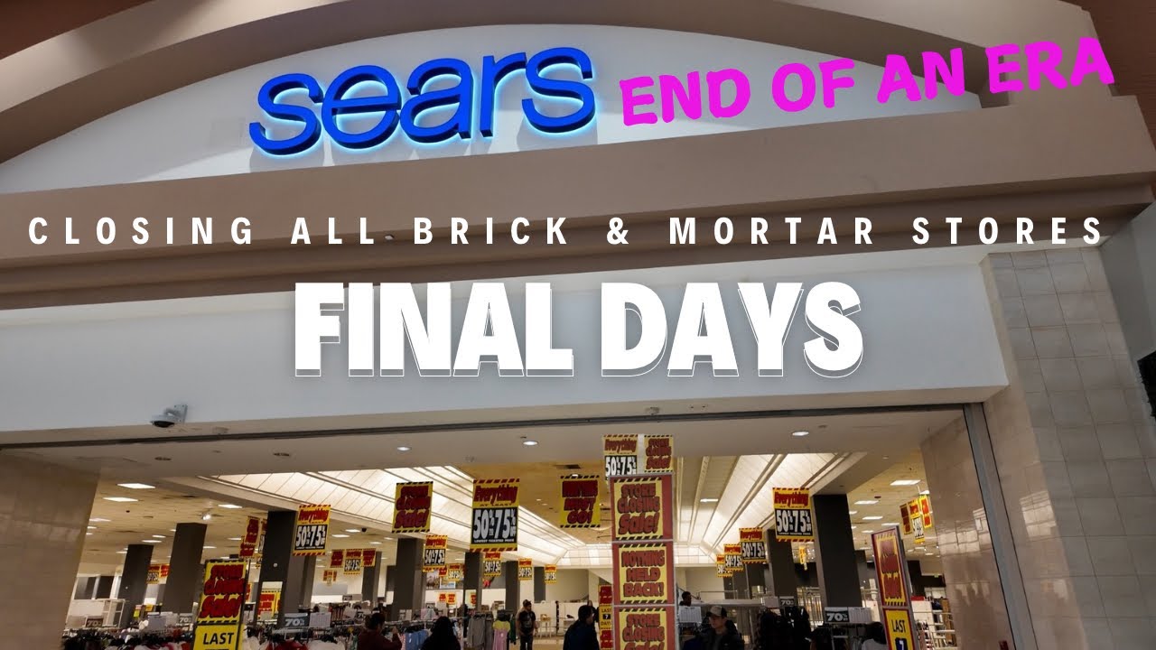 SEARS CLOSING! - YouTube